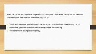 hernia and its treatment and nursing management .pptx