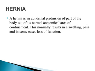 Hernias and its nursing managementss.ppt