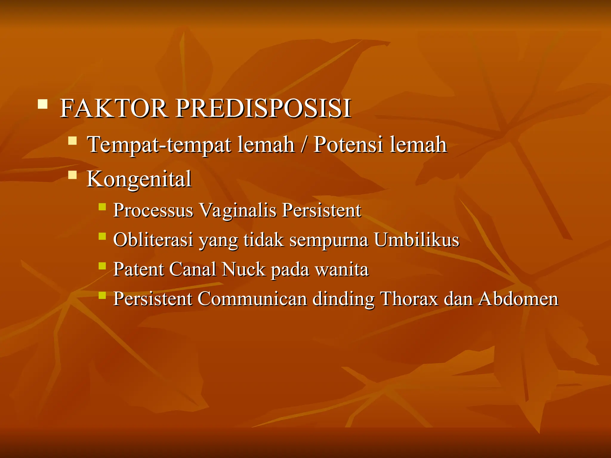 HERNIA bagian ilmu bedah digestif .ppt