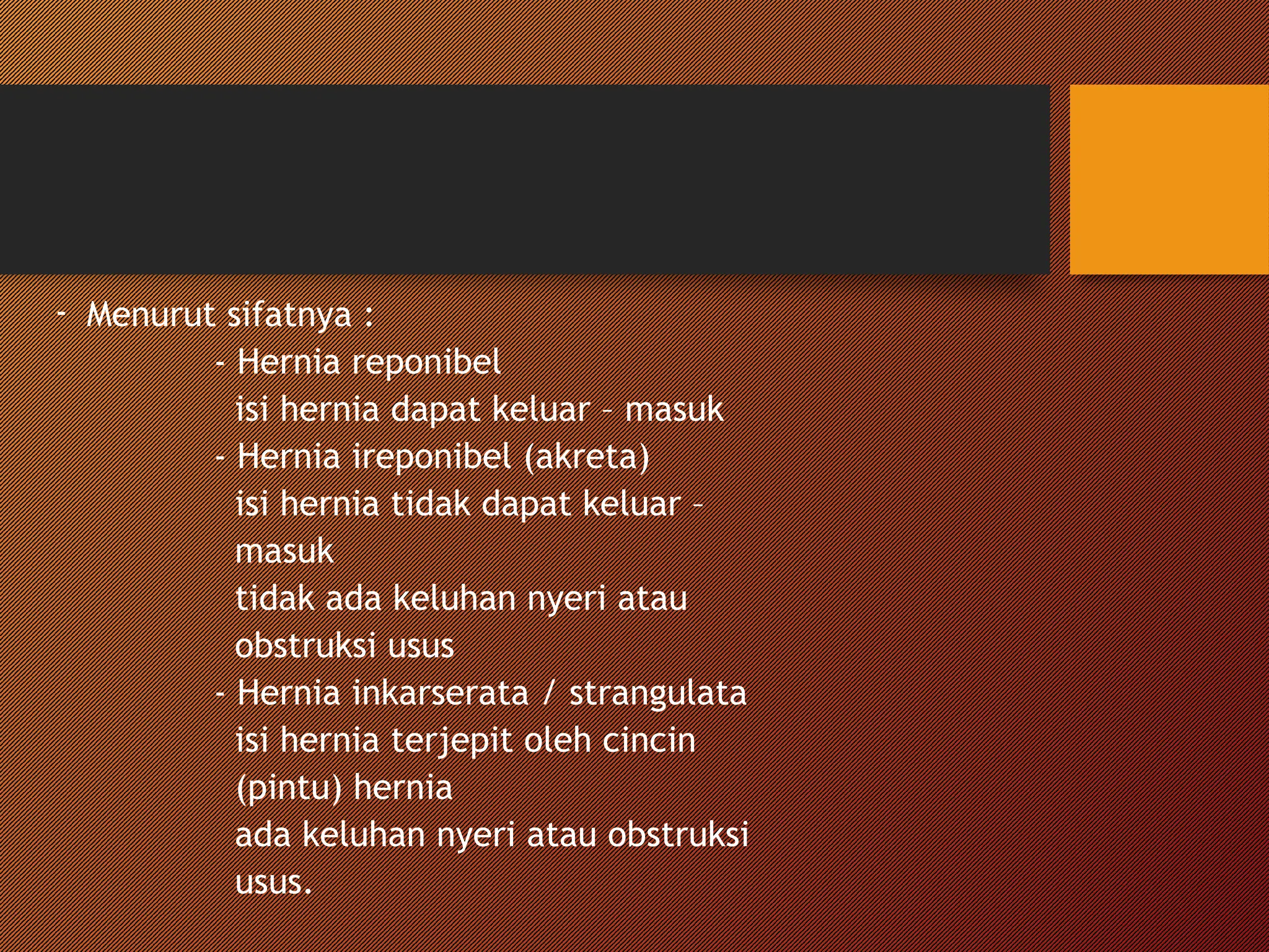 MACAM - MACAM HERNIA.PPT------------------ | PPT