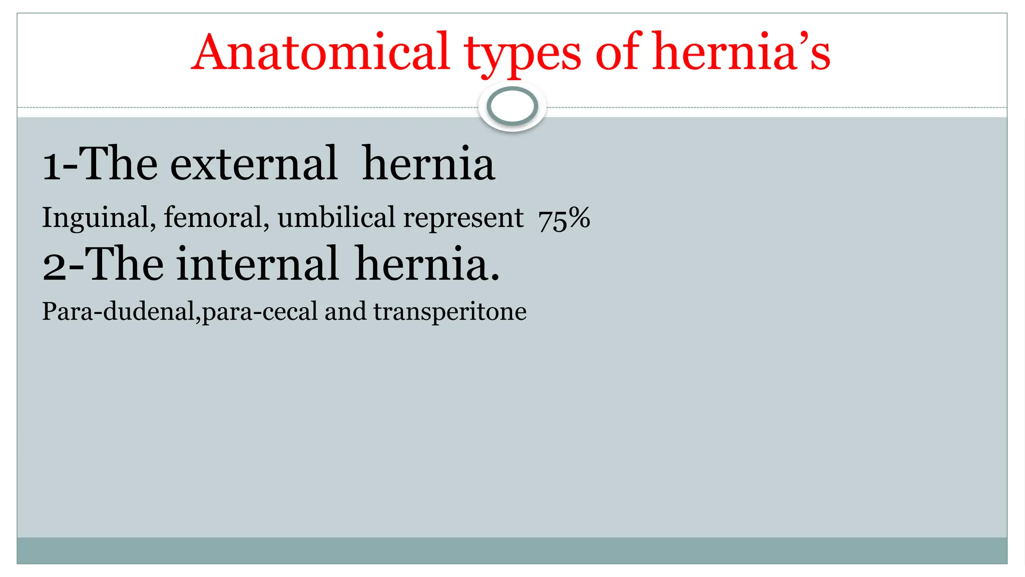HERNIA anatomy presentation and etiology | PPTX
