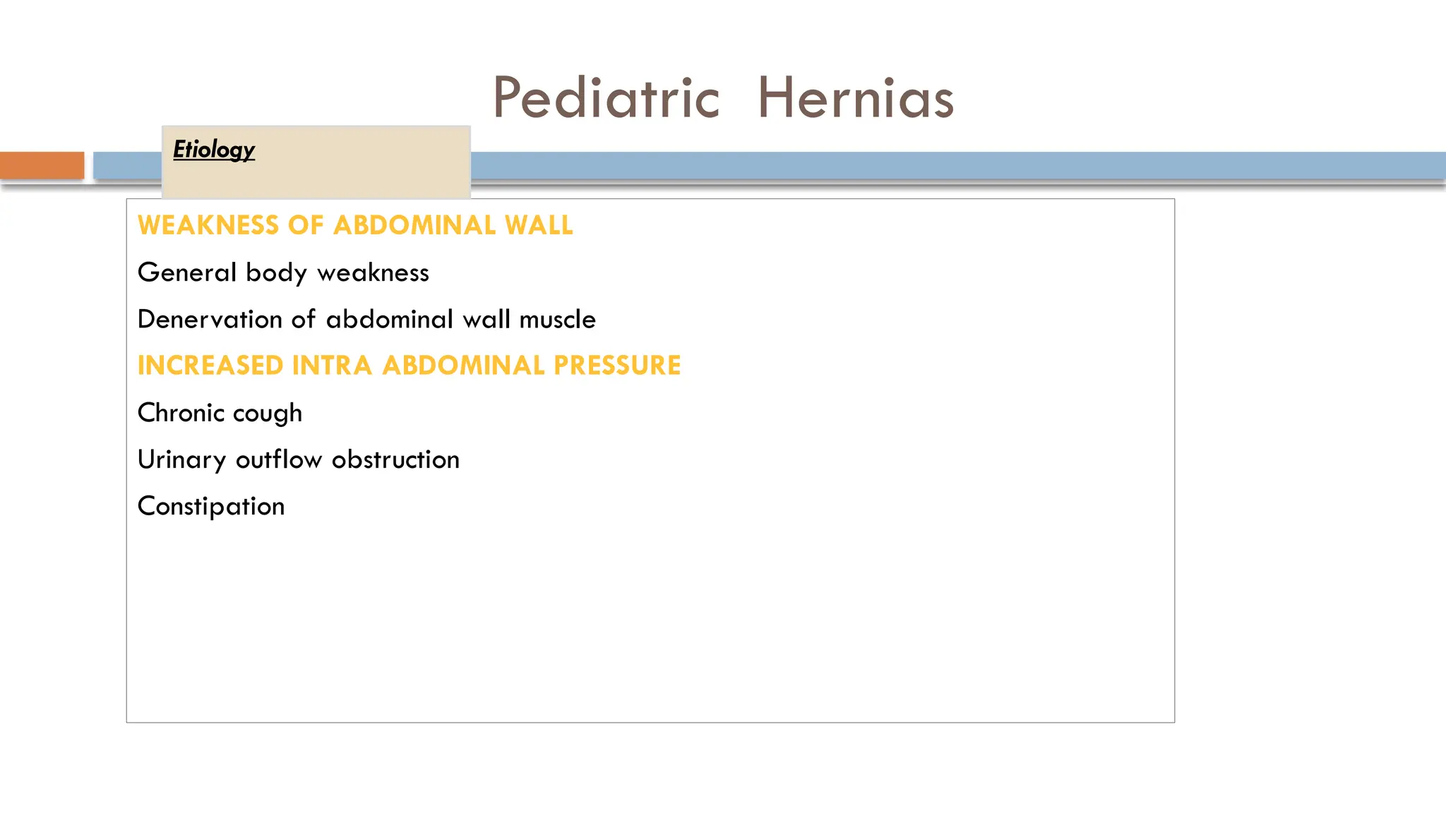 Pediatrics Hernias common types - by zmar.pptx