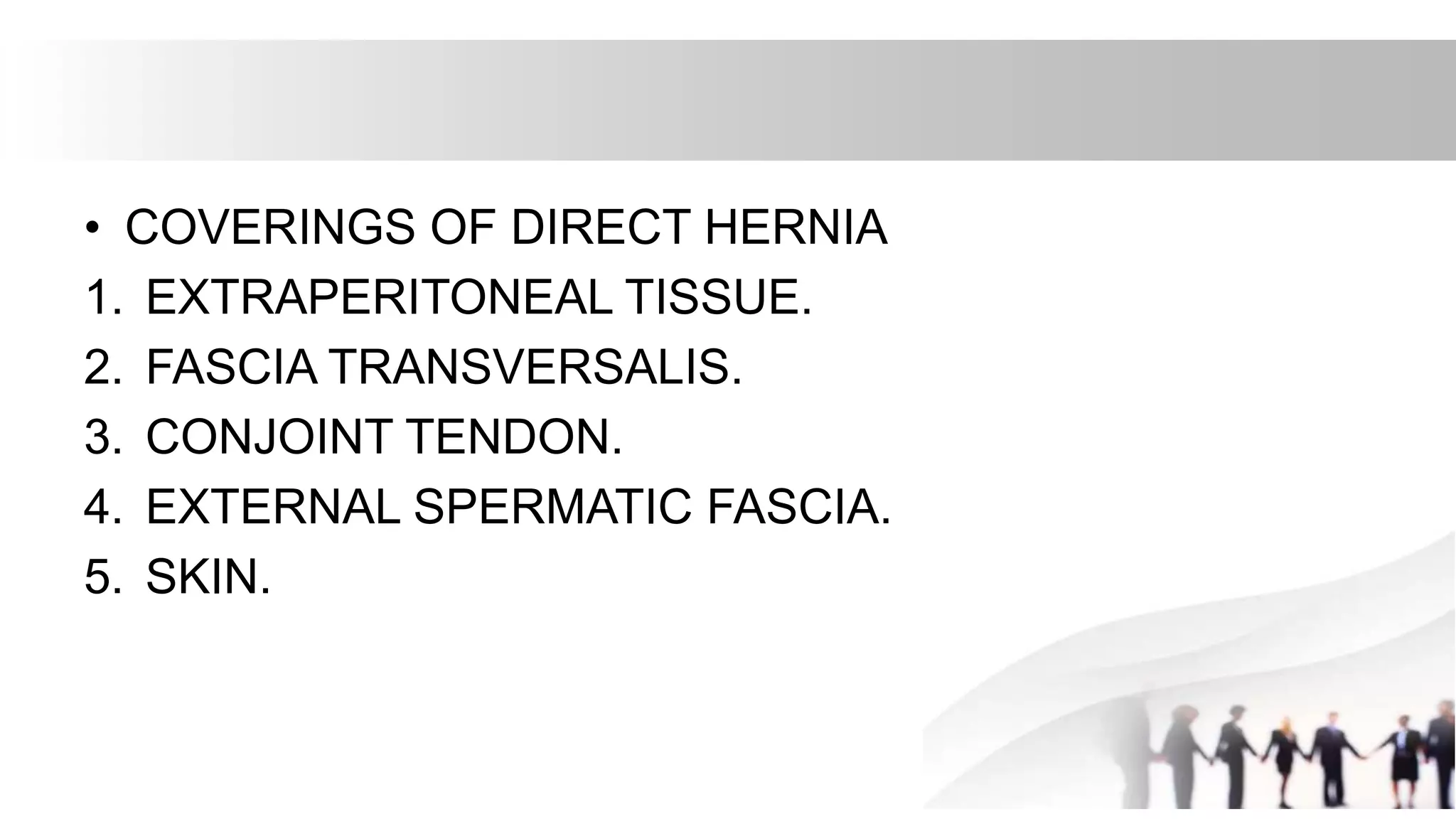 Anatomy and Different types of Hernia | PPTX