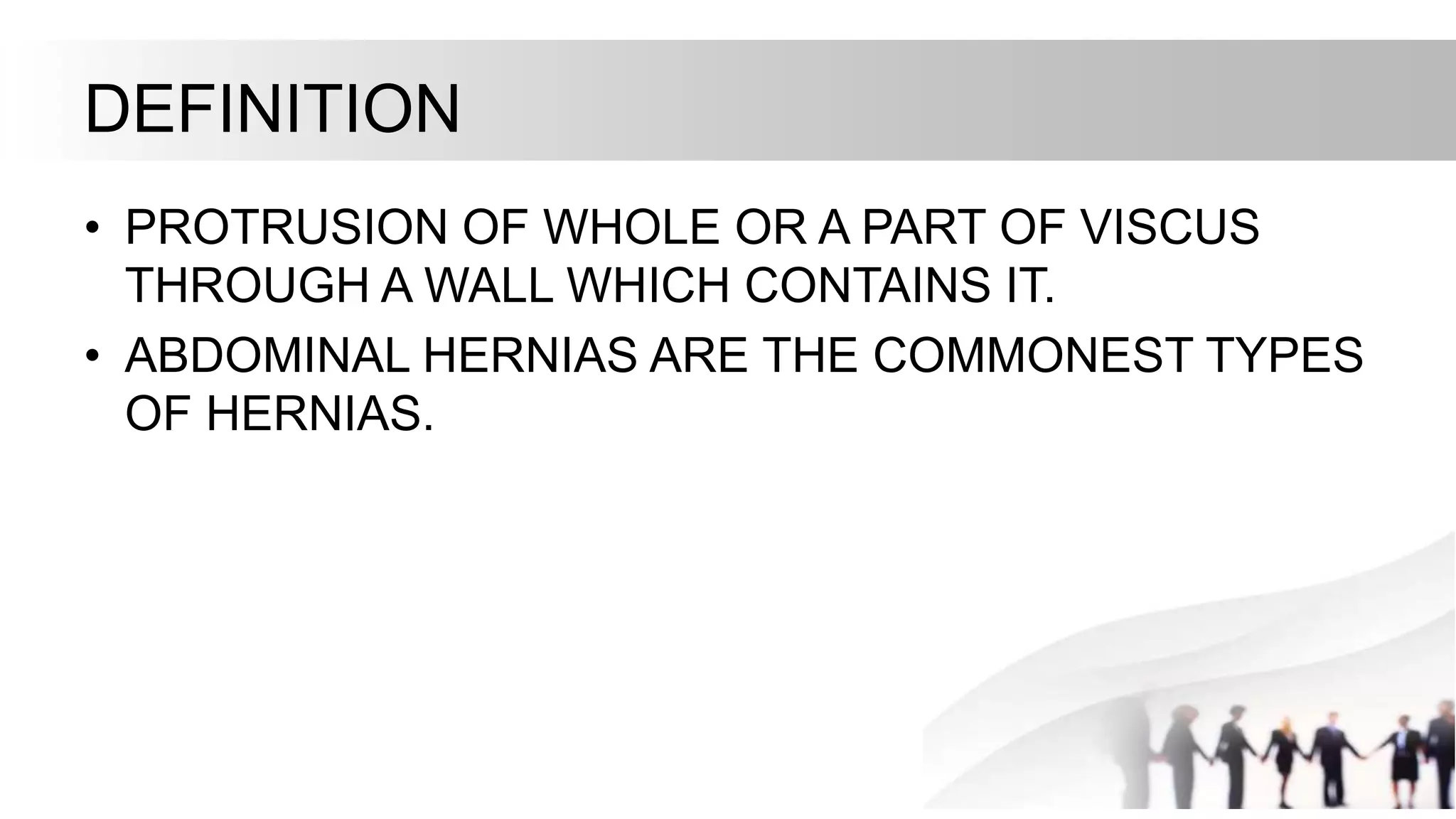 Anatomy and Different types of Hernia | PPTX