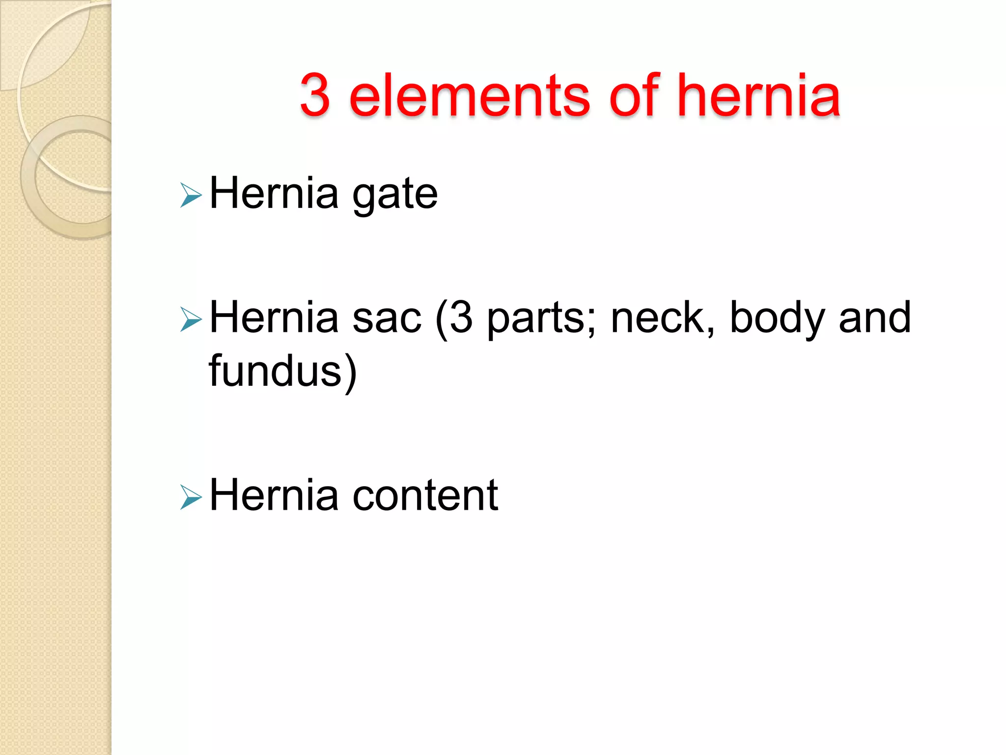 Hernia and herniorrhaphy | PPTX