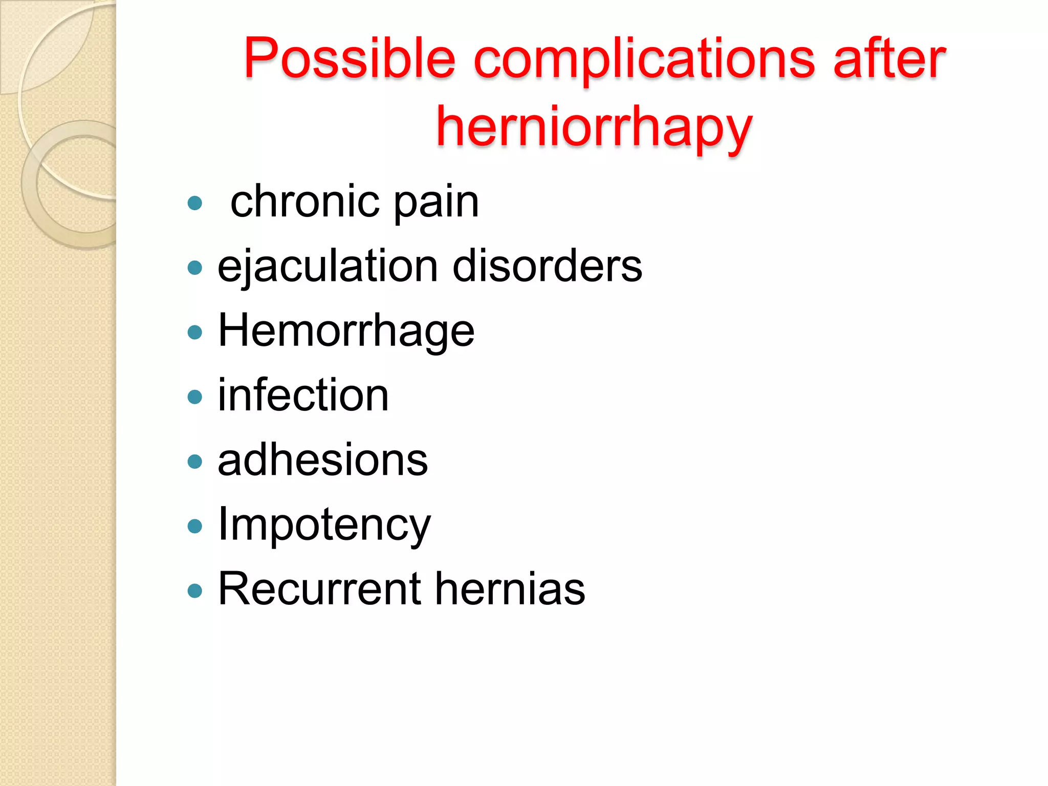 Hernia and herniorrhaphy | PPTX