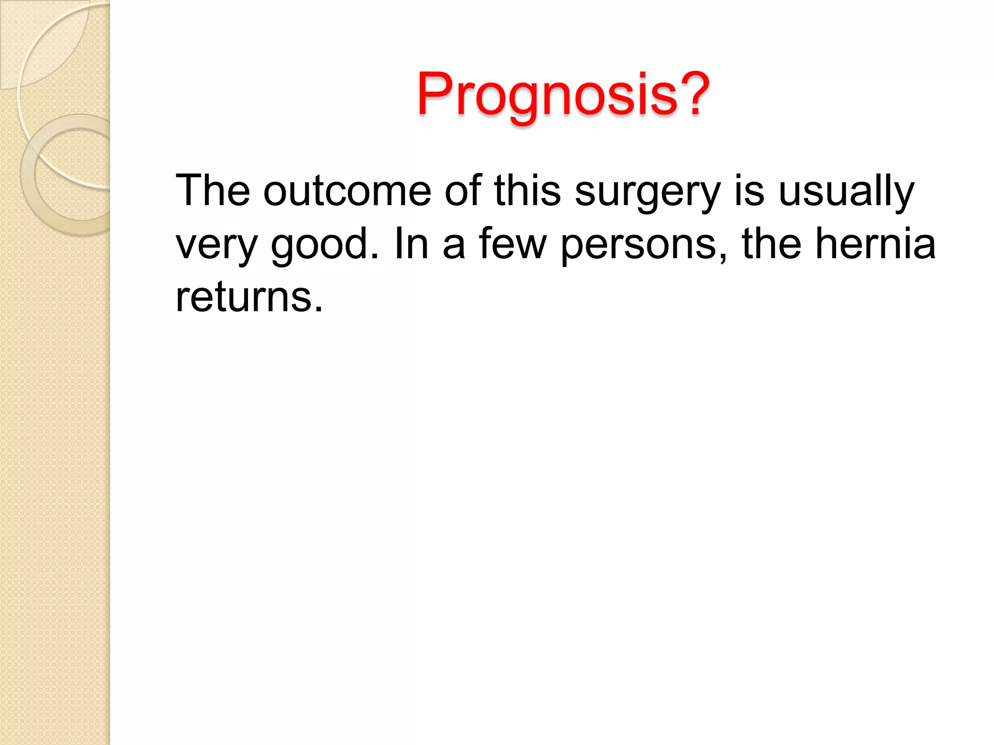 Hernia and herniorrhaphy | PPTX