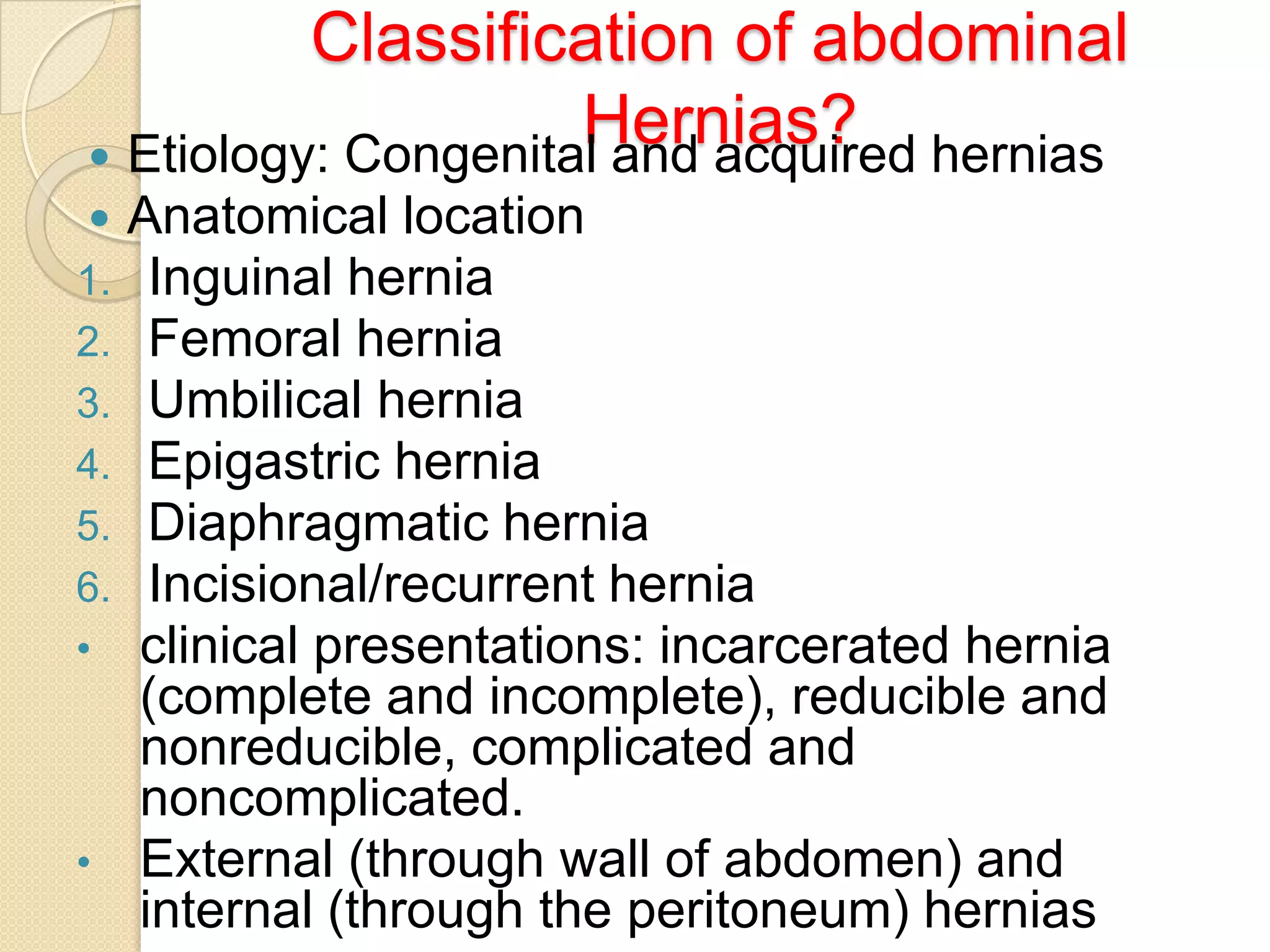 Hernia and herniorrhaphy | PPTX