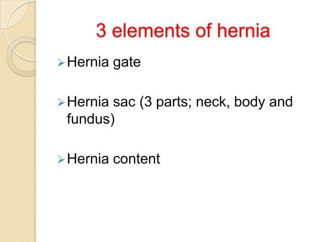 Hernia and herniorrhaphy | PPTX | Digestive Disorders | Diseases and ...