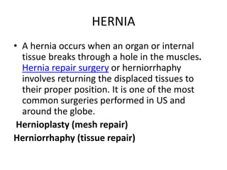Hernia and its repair | PPT