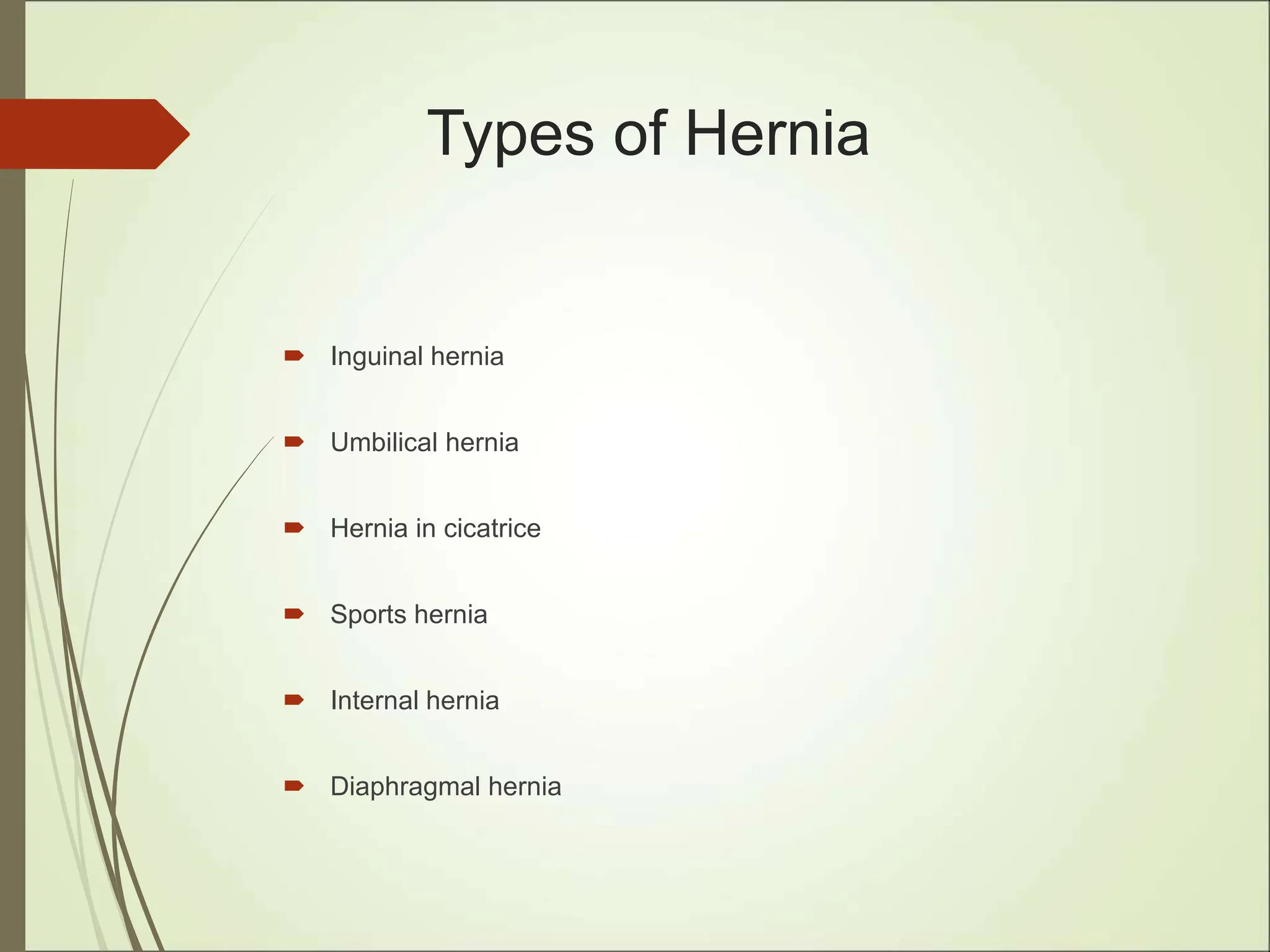 Types of Hernia by Vyshnavi malladi.pptx