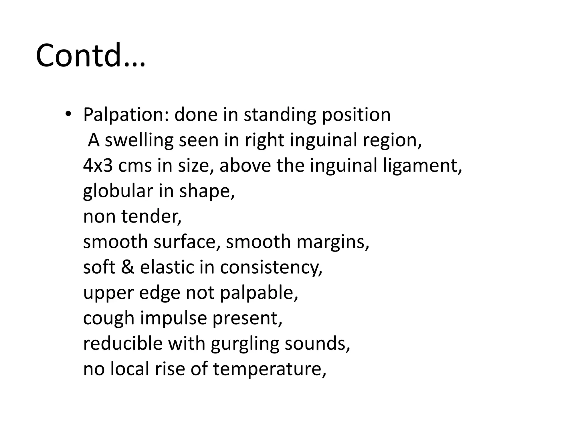 Inguinal Hernia case presentation | PPTX
