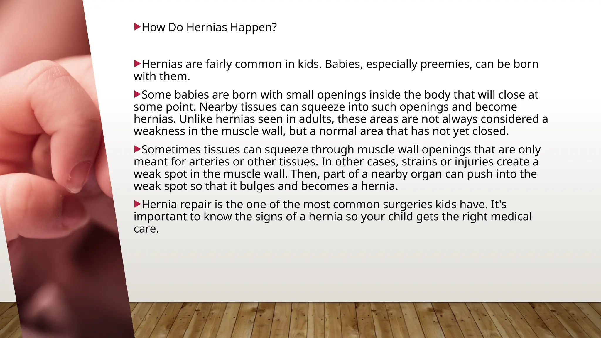 Symptoms of Hernia in Children and Babies · A lump or swelling near the ...