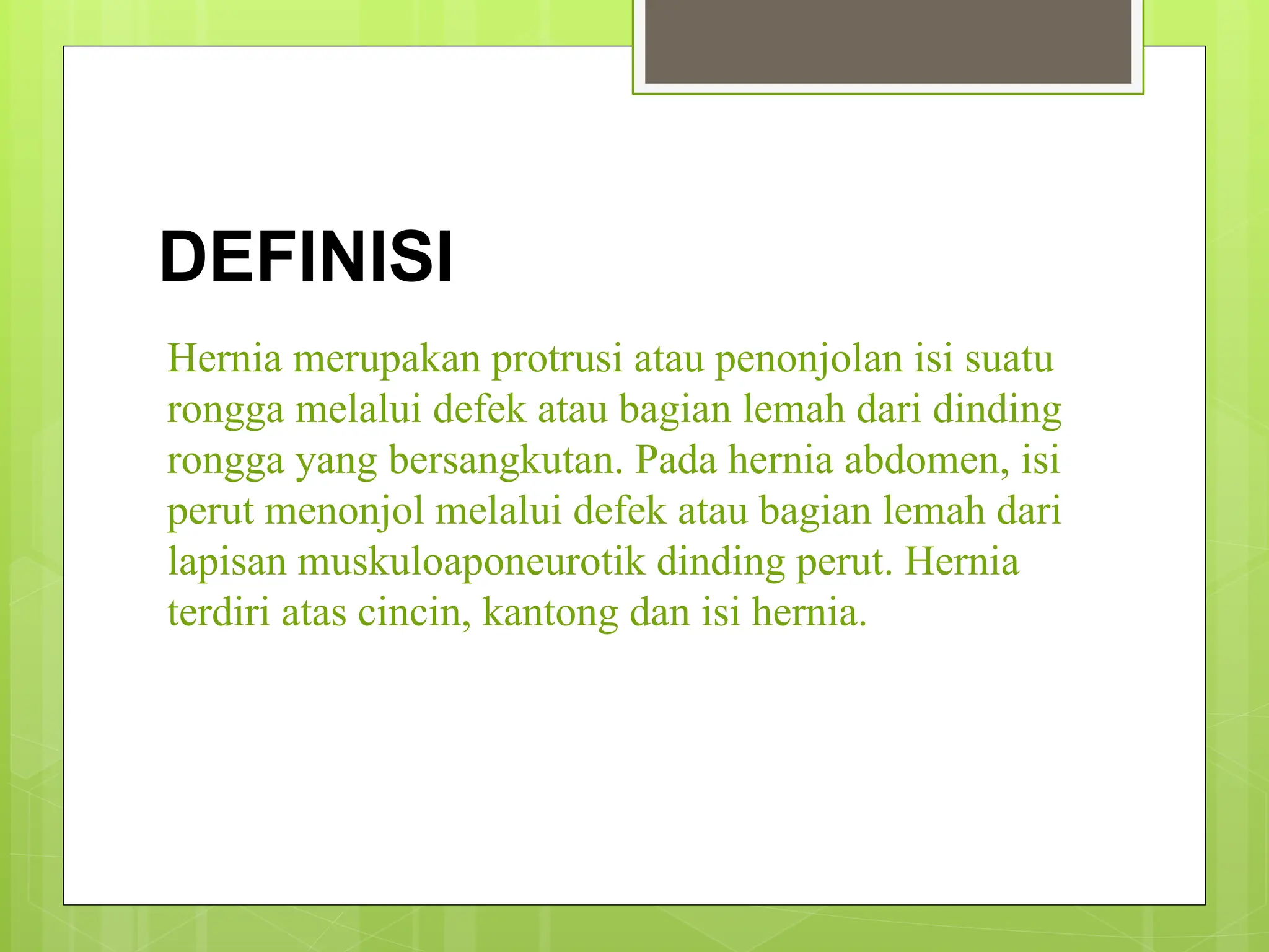 Penjelasan Macam- Macam Mengenai HERNIA ppt.pptx