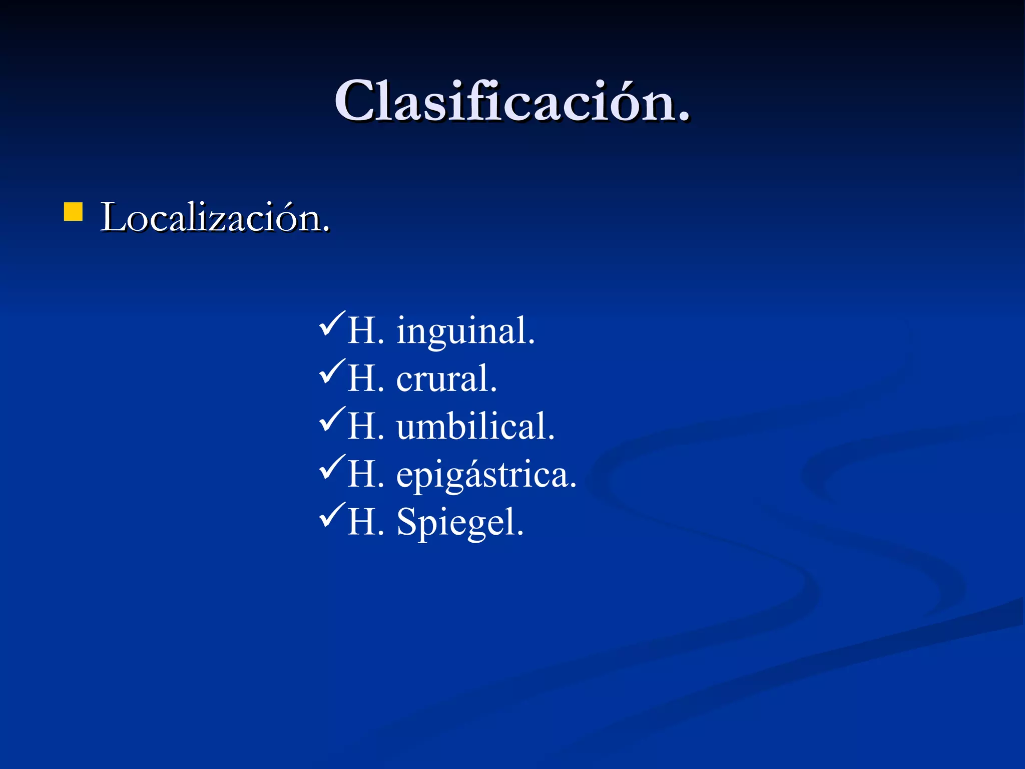Hernias, eventracion y evisceracion | PPT