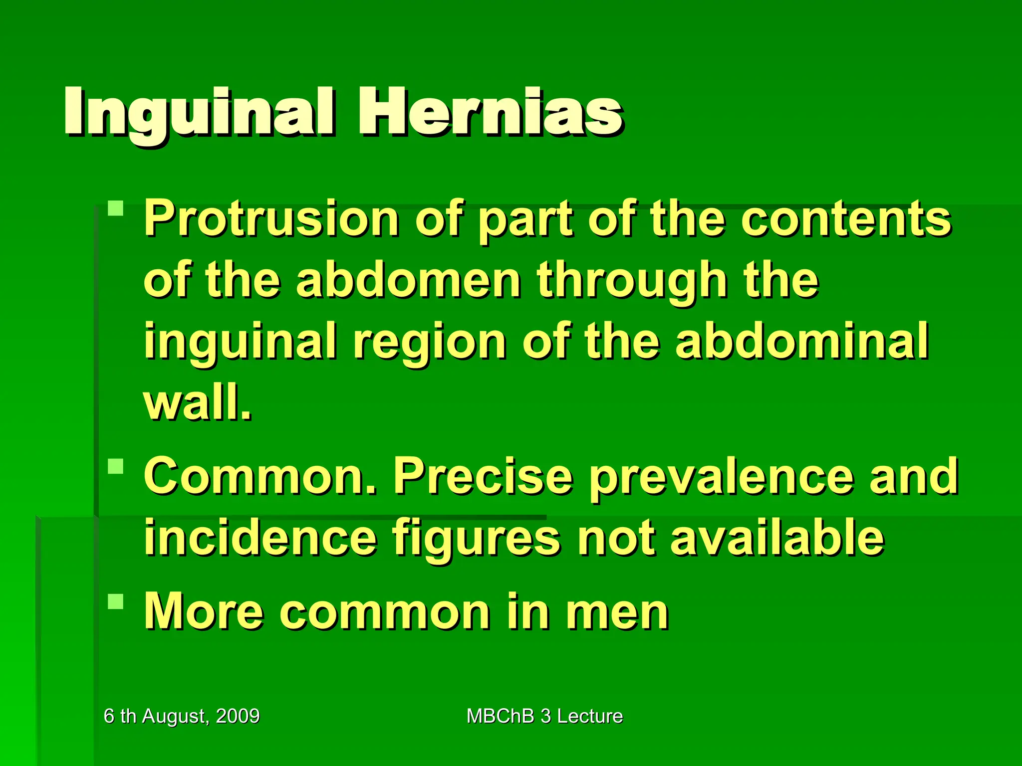 HerniasMBChB_Lecture.ppt anatomy types and | PPT