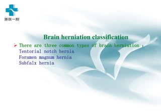 Herniation of Brain(2). Surgical nursing 2 | PPT