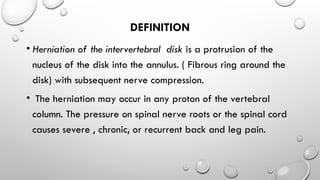 herniation of intervertbal disk Unit 6.pptx