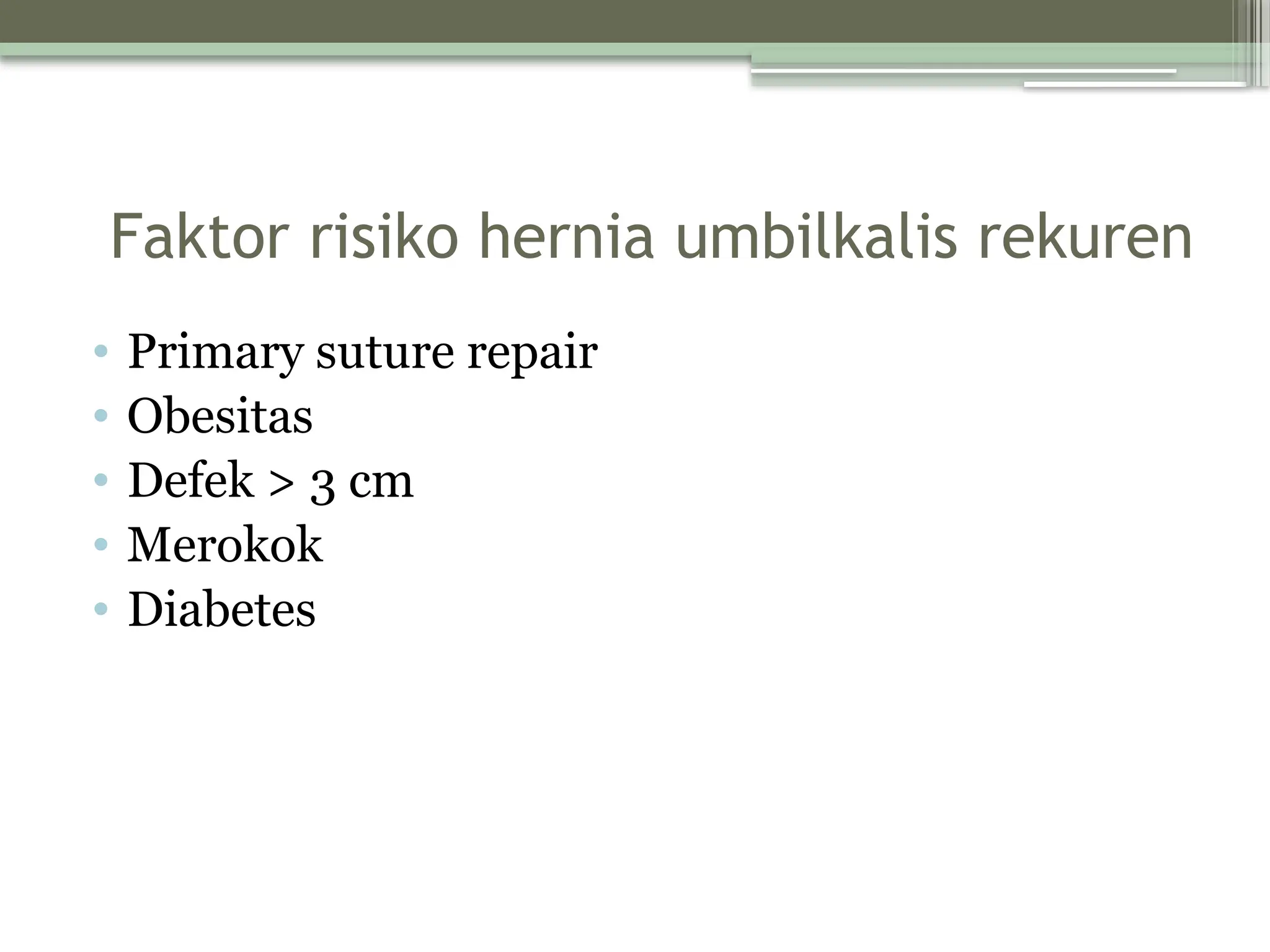 kasus hernia umbilikalis pada anak. pptx | PPTX
