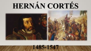 HERNÁN CORTÉS-POWER POINT.pptx
