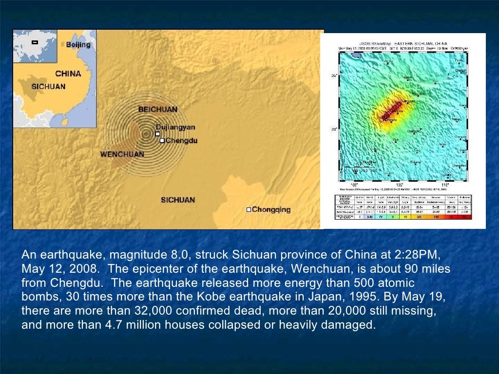 An earthquake, magnitude 8.0, struck