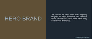 Hero Brand Summary | PPS