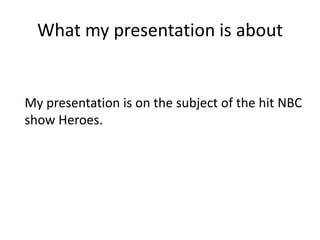 Heroes | PPT
