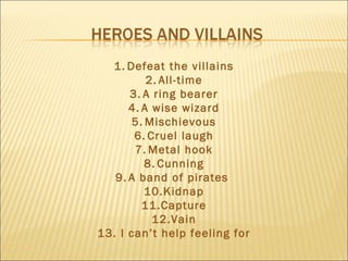 Heroes and villains | PPT