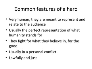 Characteristics of a Sci-Fi Heroes, Villain and Anti Hero | PPT