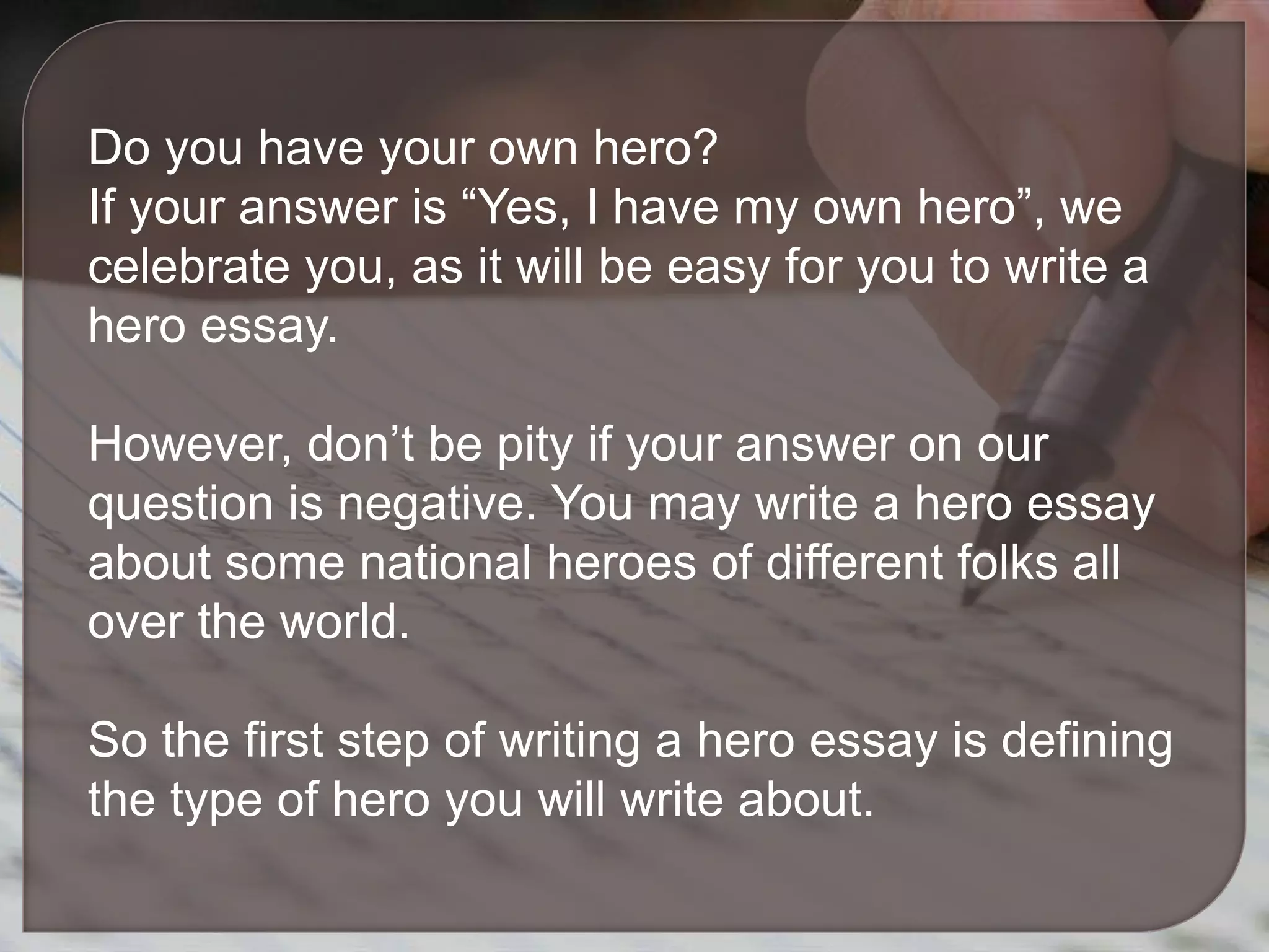 Hero essay | PPTX