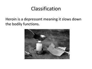 Heroin | PPTX