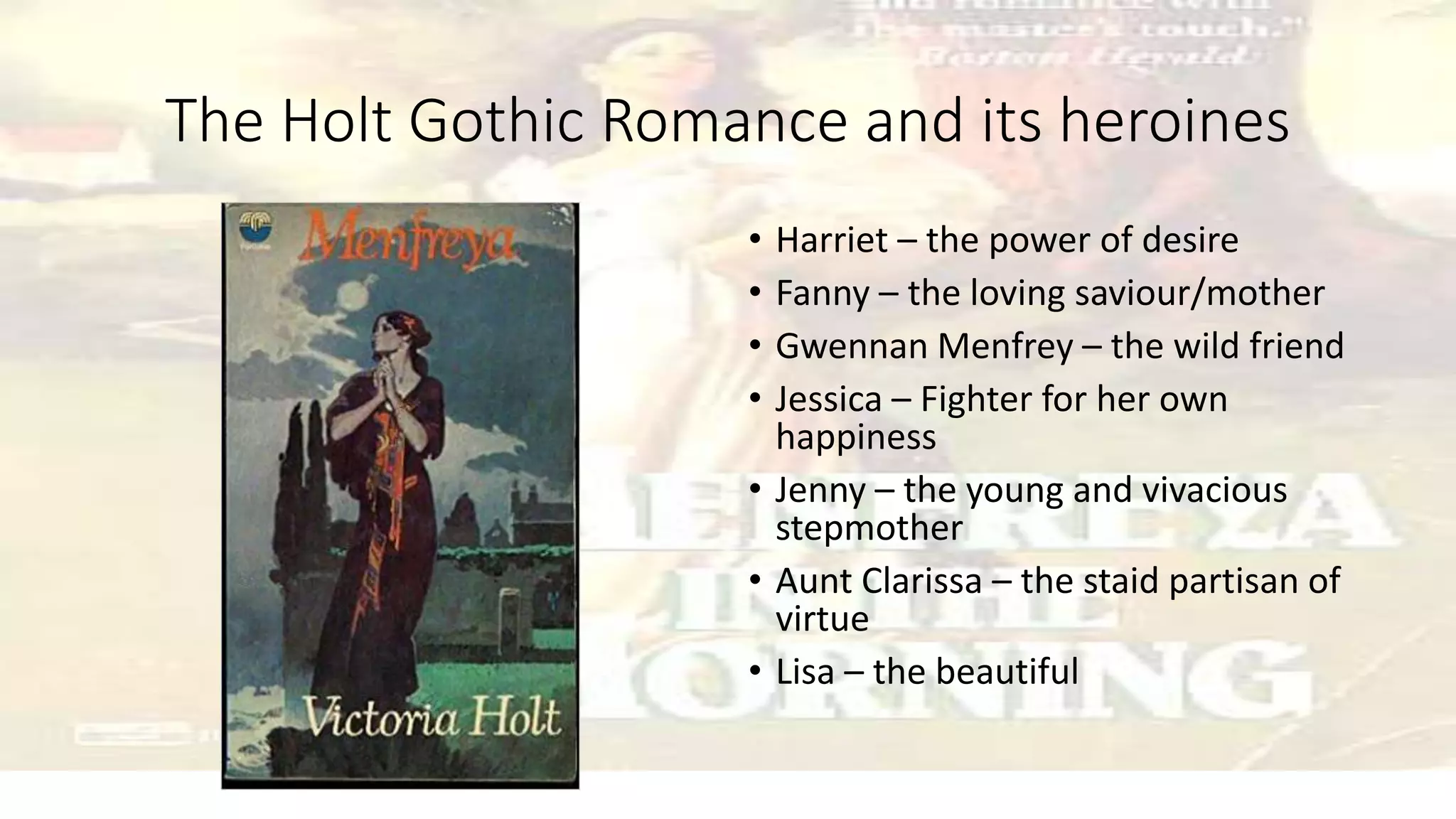 Romancing the Gothic: Woman and the Gothic | PPTX