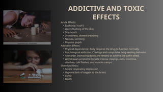 Heroin Mechanism of Addiction-toxic Effects-and Antidote Response.pptx