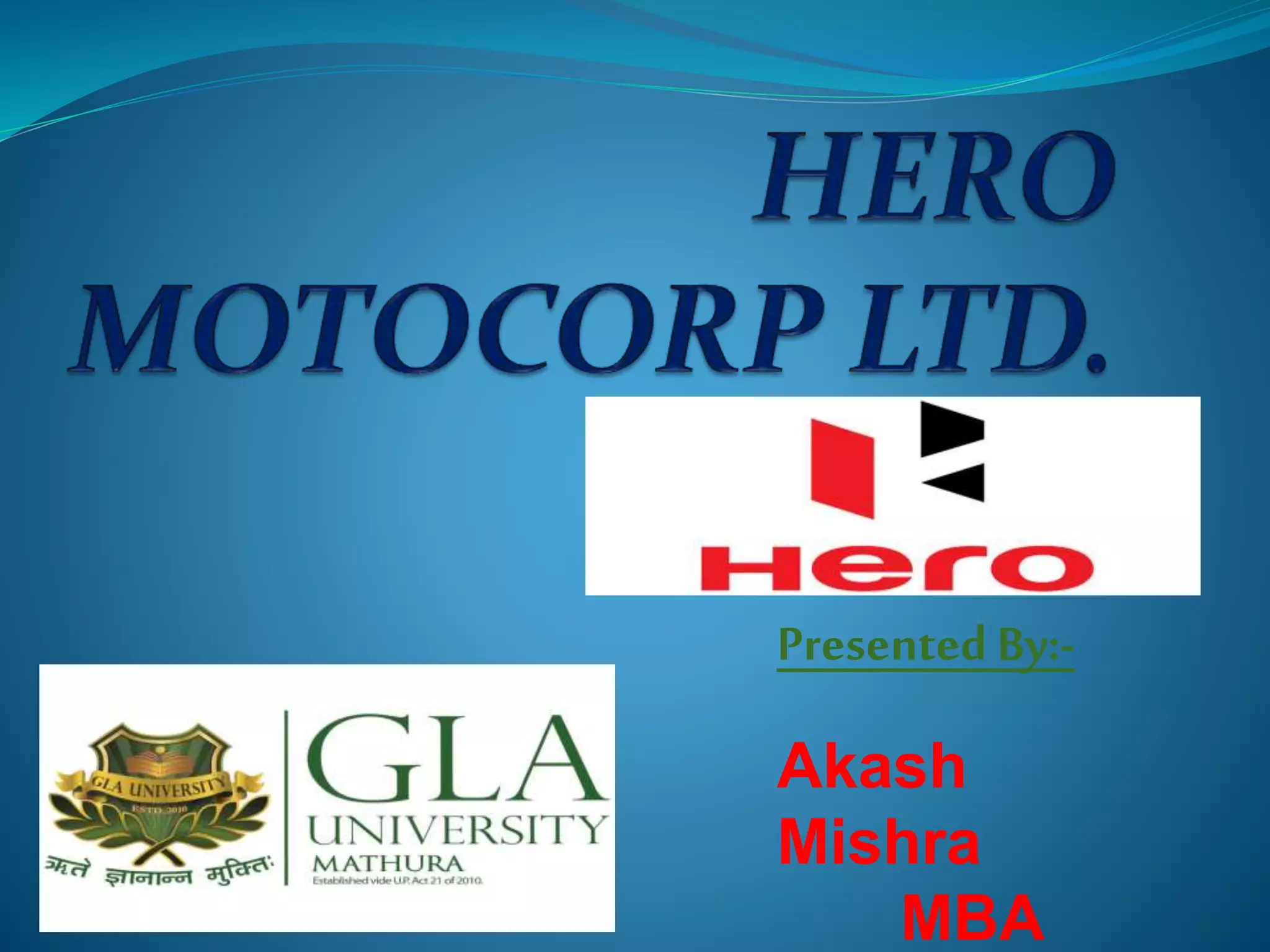 Hero motocorp ltd | PPTX