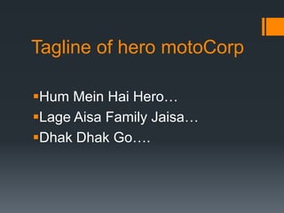 Hero motocorp ltd | PPT