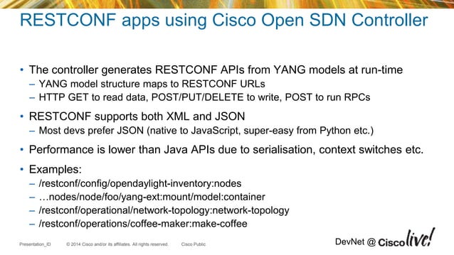 Show and Tell: Building Applications on Cisco Open SDN Controller | PPT