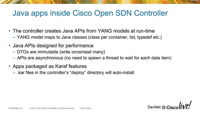 Show and Tell: Building Applications on Cisco Open SDN Controller | PPT