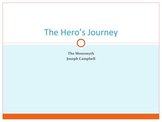 Hero's journey campbell's monomyth powerpoint | PPT