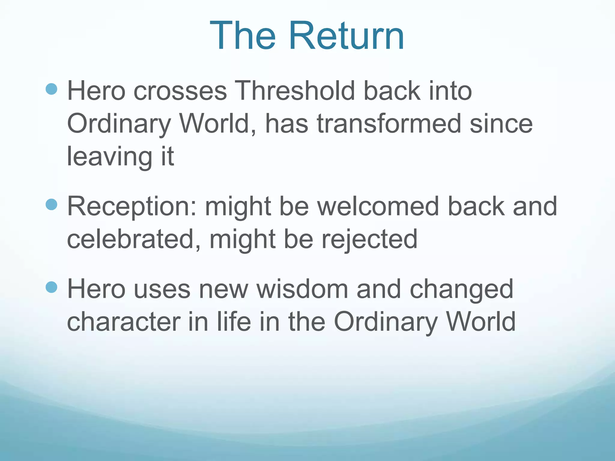 Hero's journey the return | PPT