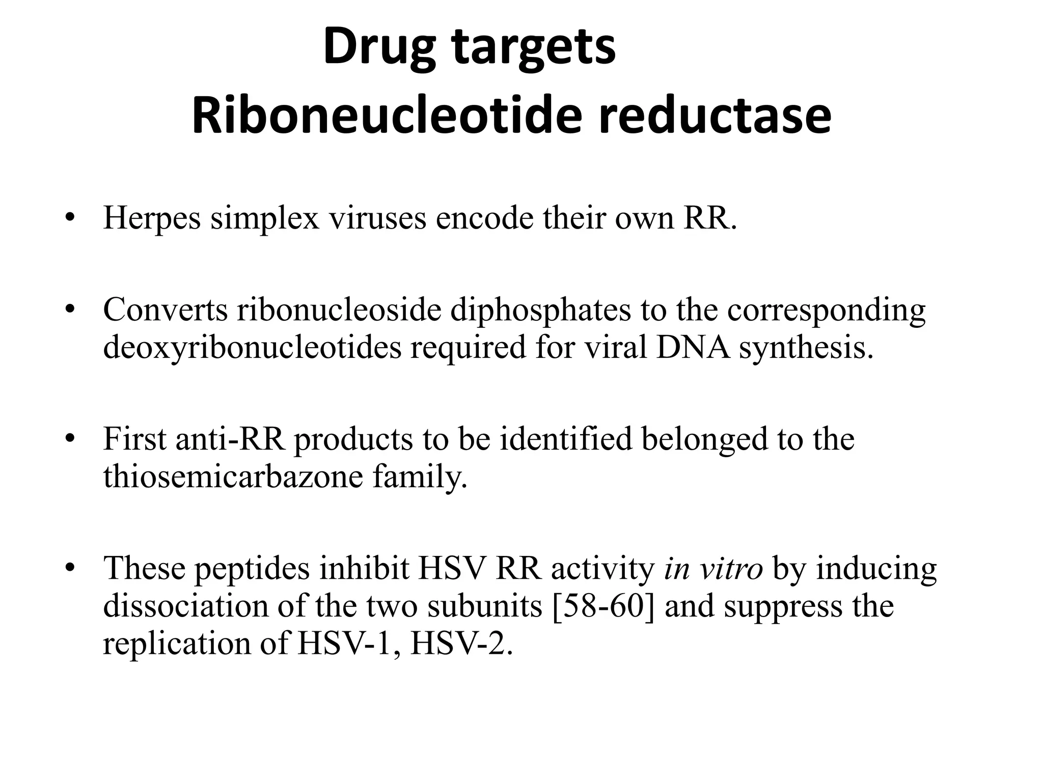 presentation on herpes , drugs ,mode of action of drugs ,drug targets ...