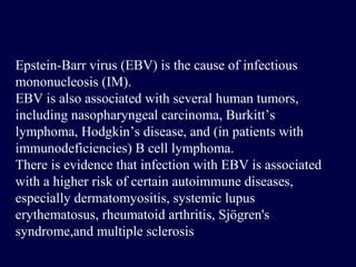 Human Herpesviruses INFECTIOUS MONONUCLEOSIS 2016 | PPT