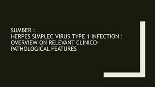 Herpes simplex virus (HSV).pptx