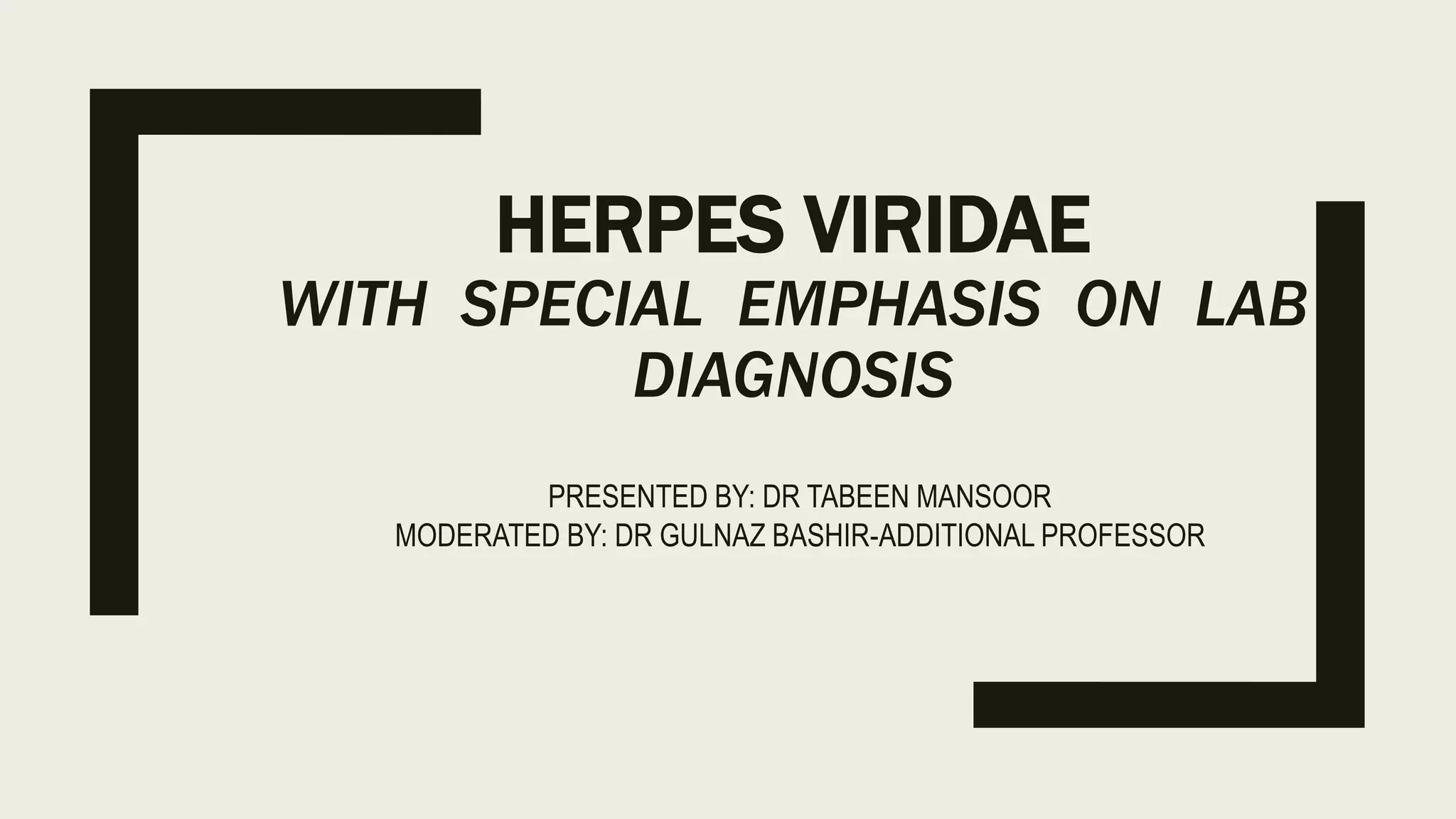 Herpesviridae with lab dx | PPT