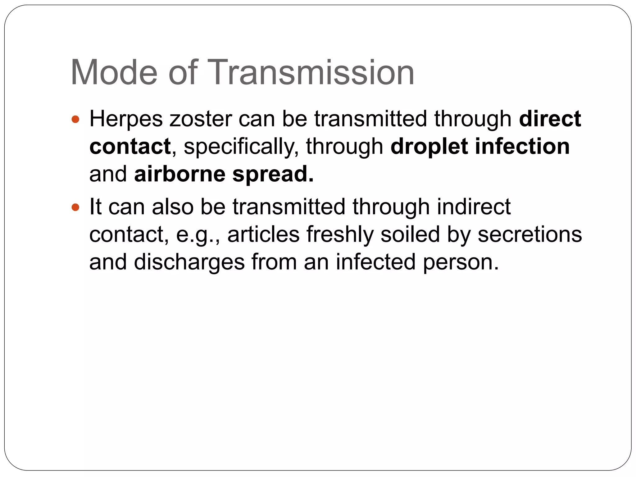Herpes Zoster (Shigella) NCM 104 | PPTX