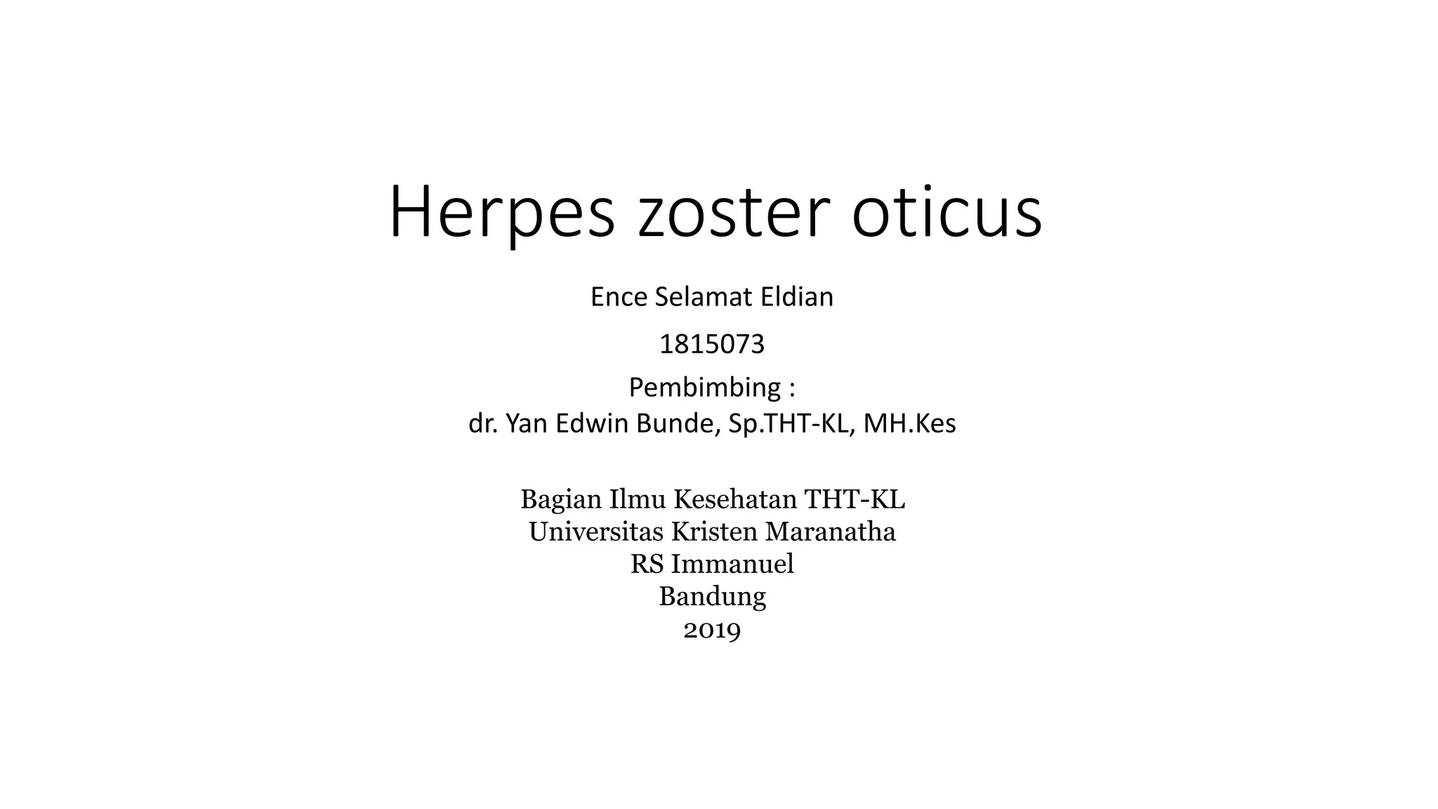 Herpes zoster oticus | PPTX