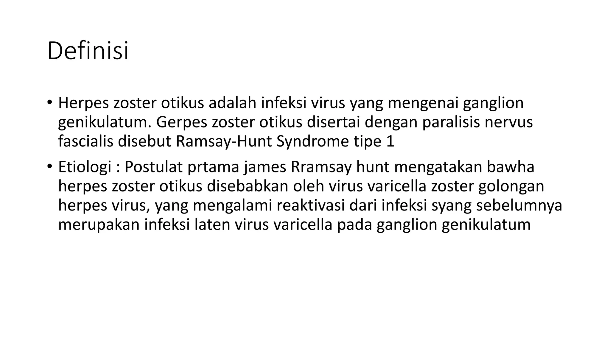 Herpes zoster oticus | PPT