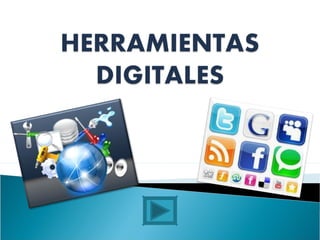 Herramientas digitales | PPT