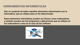 Herramientas informáticas | PDF