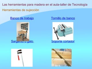 Herramientas Para Madera | PPT