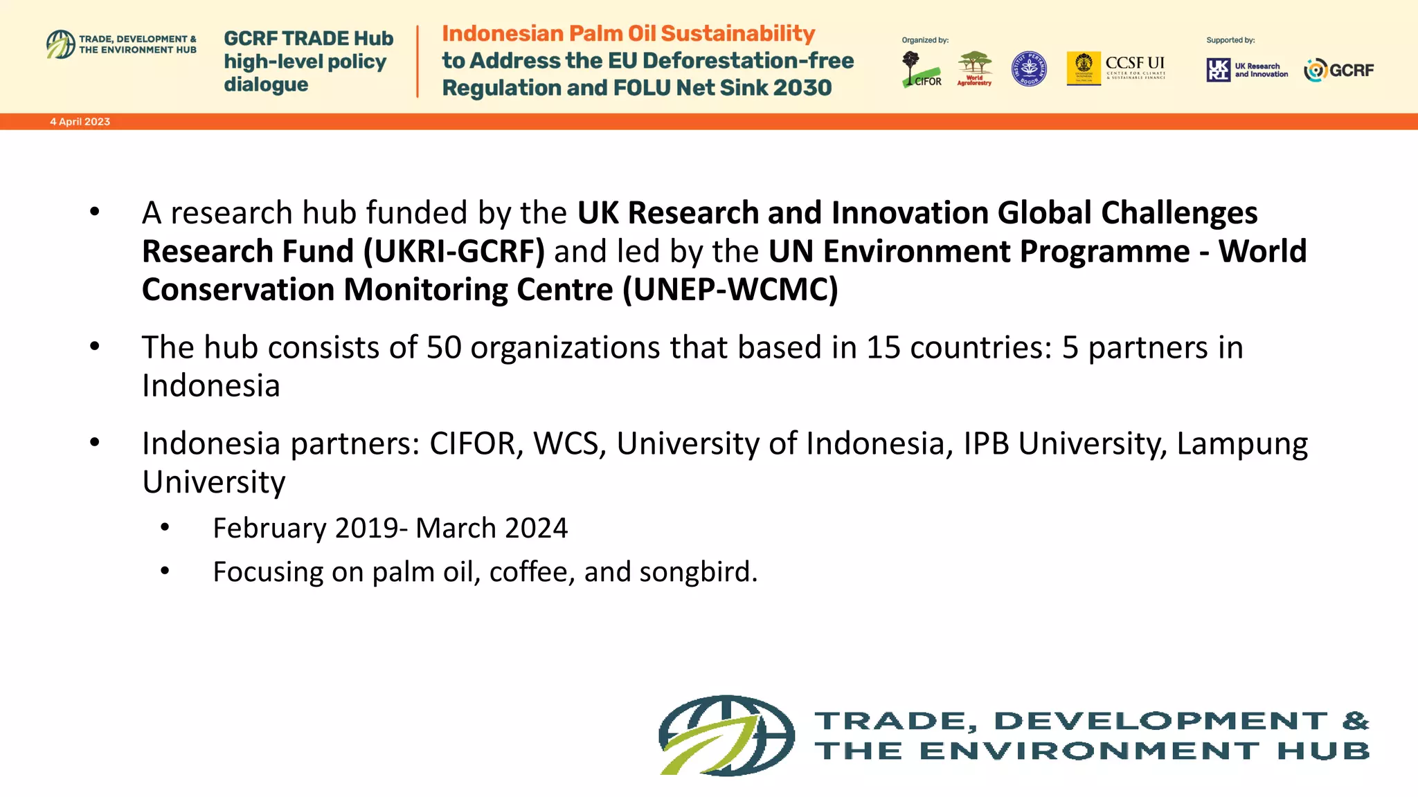 The GCRF Trade, Development and the Environment in Indonesia | PPT